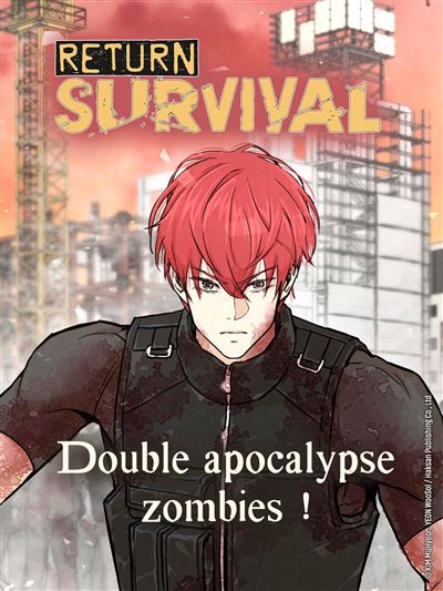 Return Survival (Webtoon de MU HYEON KIM, Woo sol yeon) - Sanctuary