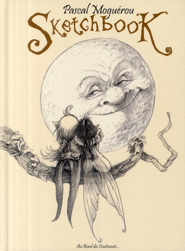 Pascal Moguérou - Sketchbook (Artbook de Pascal MOGUéROU) - Sanctuary