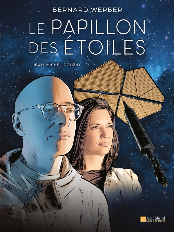 Le papillon des étoiles (BD de Jean-michel PONZIO, BERNARD Werber ...