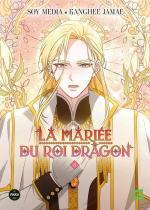 La mariée du Roi-Dragon - fiche Webtoon, résumé, tomes & avis - Manga Sanctuary